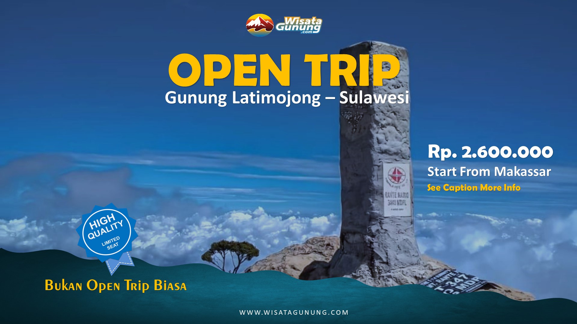 OPEN TRIP GUNUNG LATIMOJONG - Wisata Gunung Indonesia